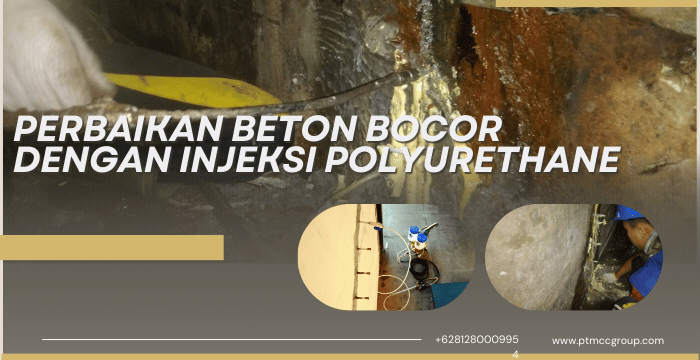 Injeksi Polyurethane di PLTU Kalimantan - Konstruksi Bangunan